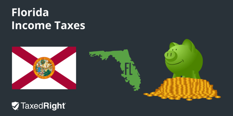 Florida State Taxes - Taxed Right
