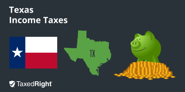 Texas State Taxes - Taxed Right